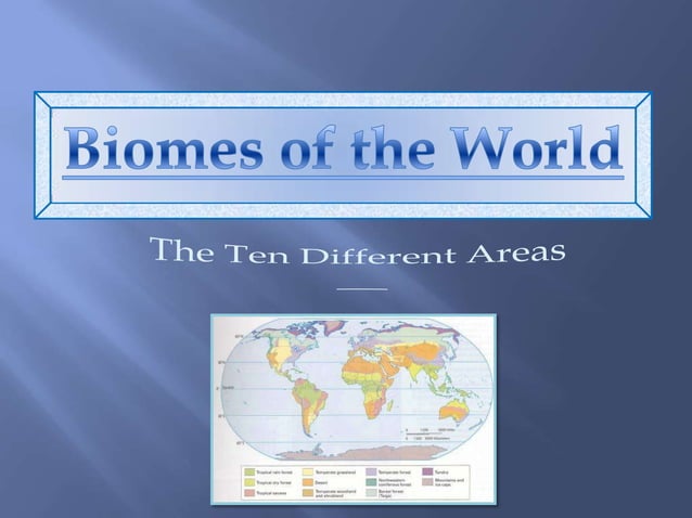 Biomes presentation | PPT