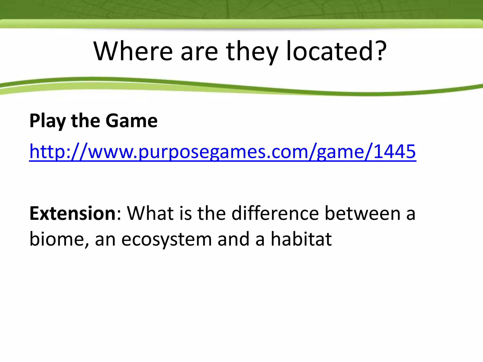 An Introduction to Biomes | PPTX