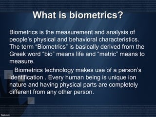 Biometics technology | PPT