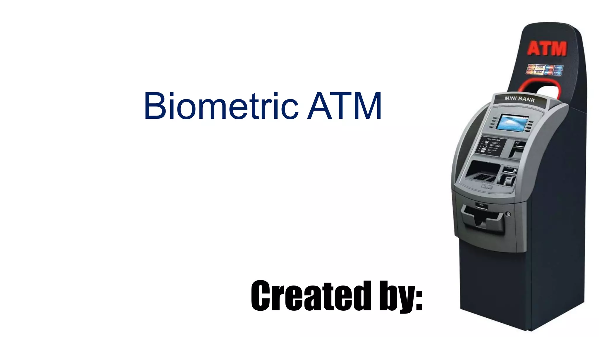 Biometric ATM (1).pptx