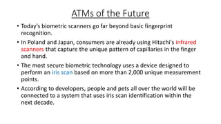 Biometric ATM (1).pptx