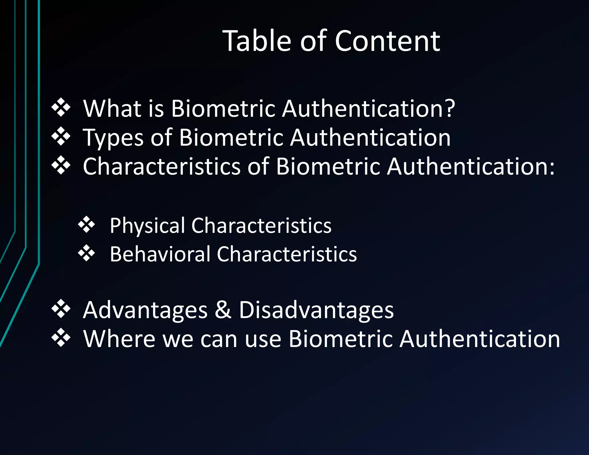 Biometric authentication | PPTX