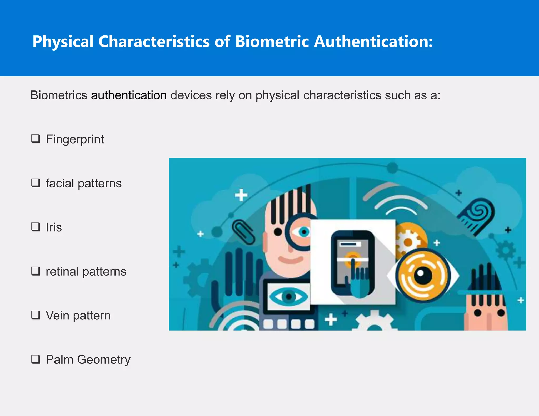 Biometric authentication | PPTX
