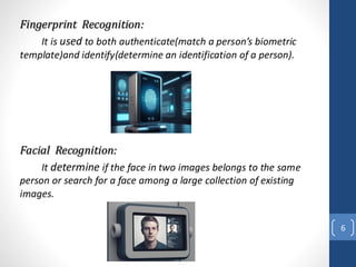 biometric authentication in embedded system | PPT