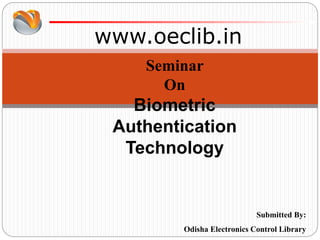 Biometric Authentication PPT | PPTX
