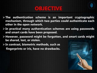 Biometric authentication reiew | PPTX