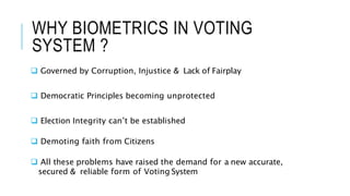 Biometric voting system | PPTX