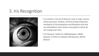 Biometric recognition using deep learning | PPTX