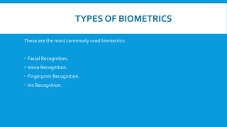 Biometric System | PPTX