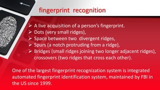 Biometrics - automatic identification of individuals | PPT