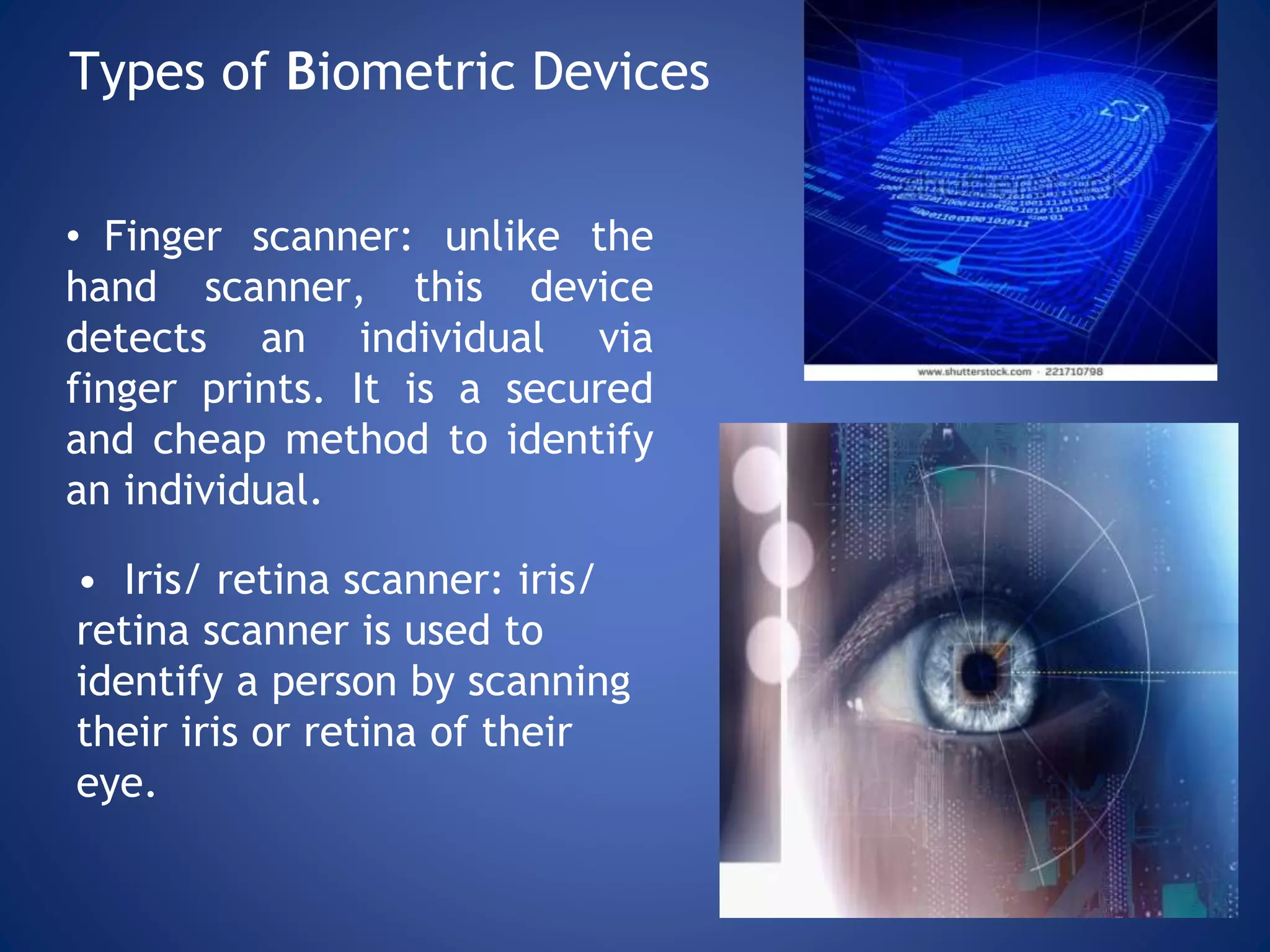 Biometrics Technology In the 21st Century | PPT