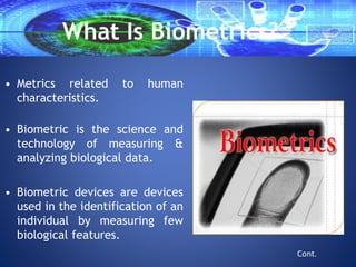Biometrics Technology In the 21st Century | PPT