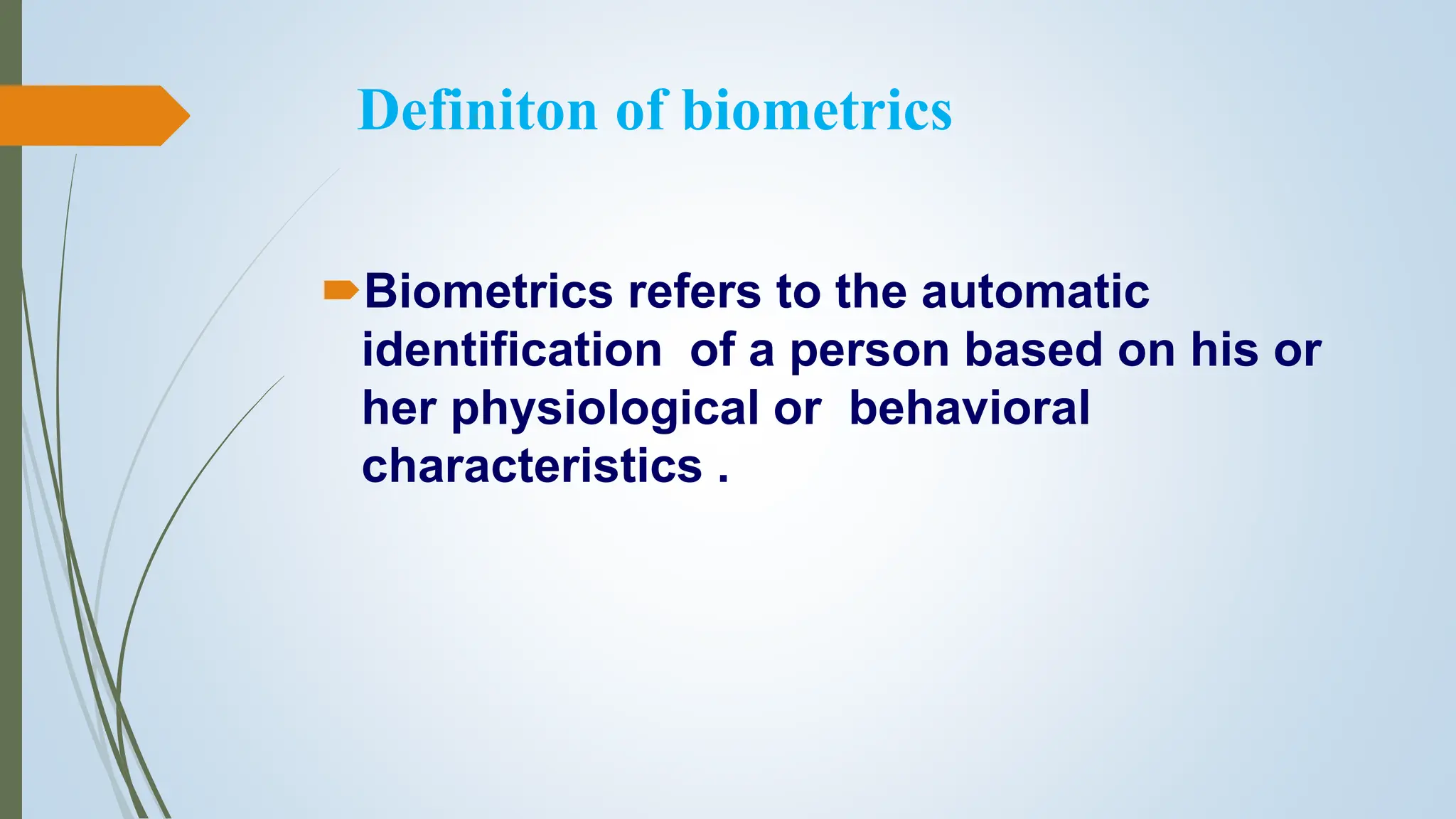 The technology of biometric and it's recognition process.pptx