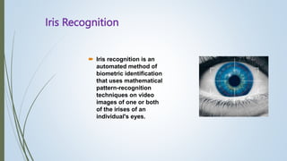 The technology of biometric and it's recognition process.pptx