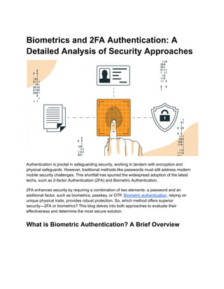 Biometrics and 2FA Authentication_ A Detailed Analysis of Security Approaches.pdf