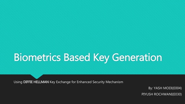 Biometrics based key generation | PPT