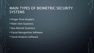 Biometric security | PPTX