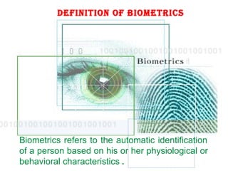 Biometric's final ppt | PPT