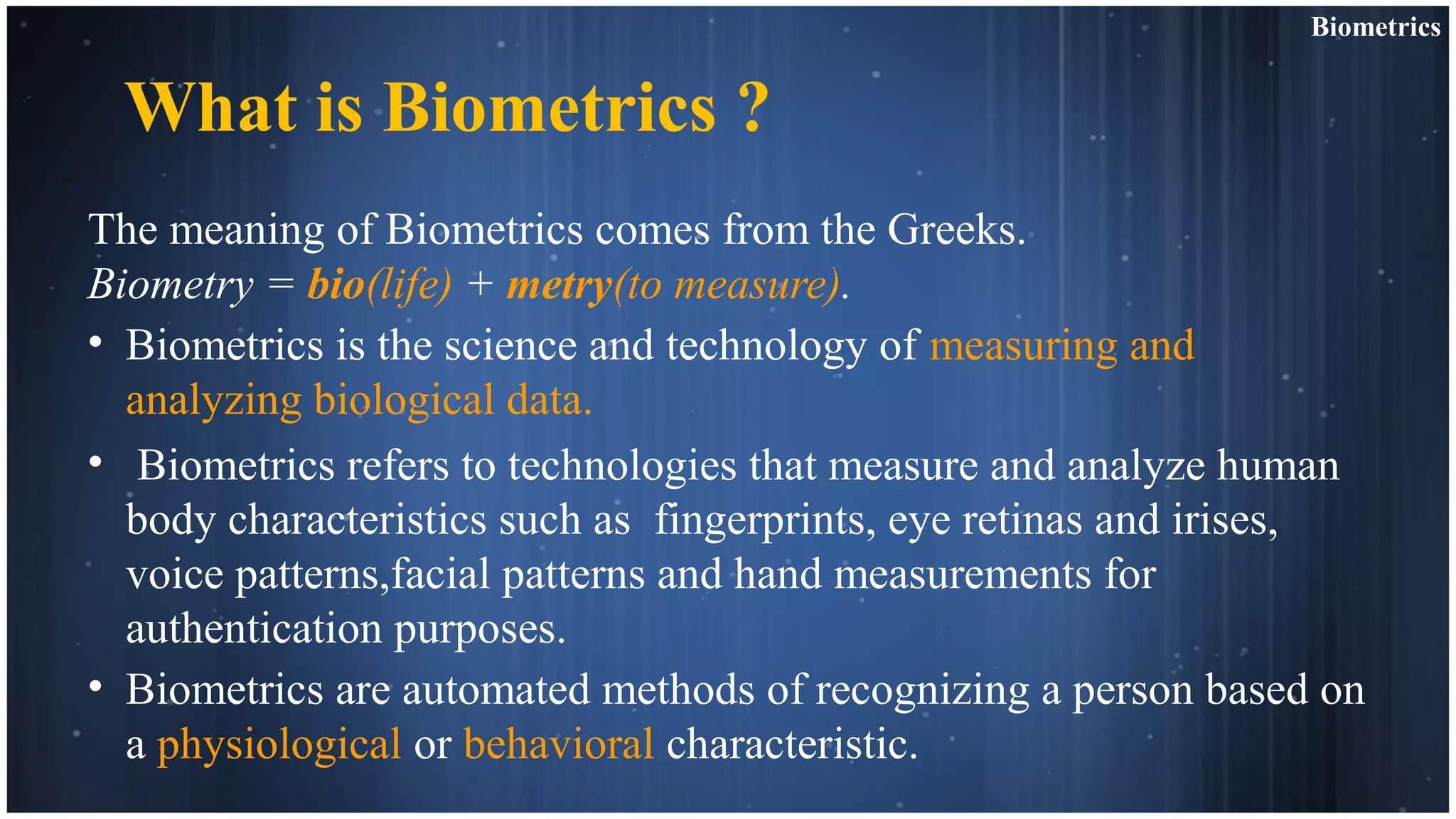 Biometrics final ppt | ODP