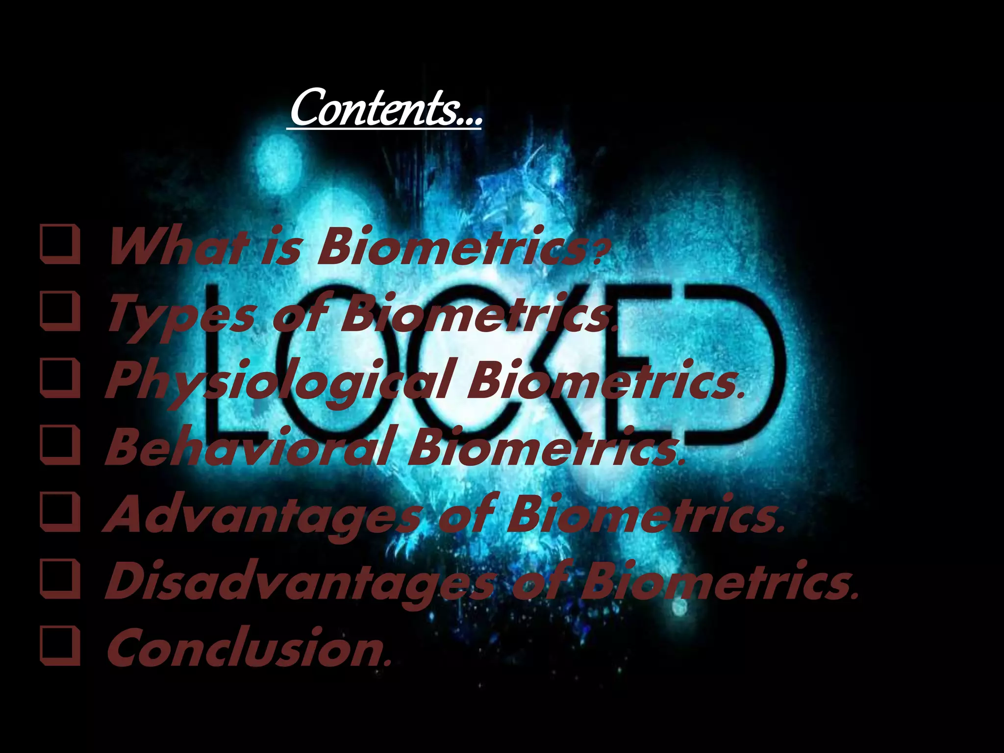 Biometrics overview ppt | PPTX