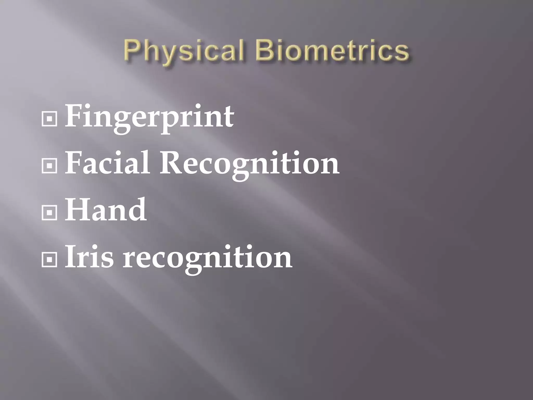 Biometrics ppt | PPT | Free Download