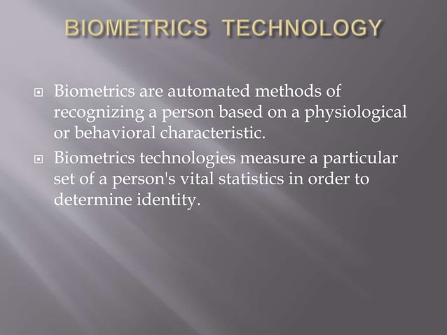 Biometrics ppt | PPT