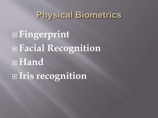 Biometrics ppt | PPT