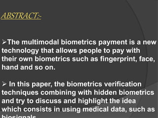Biometrics verification techniques combine | PPT