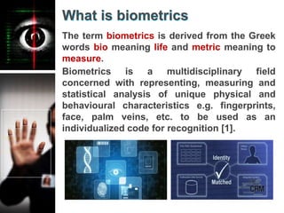 Biometric System ‎Concepts and Attacks | PPTX
