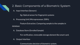 Biometric Systems and Security | PPT