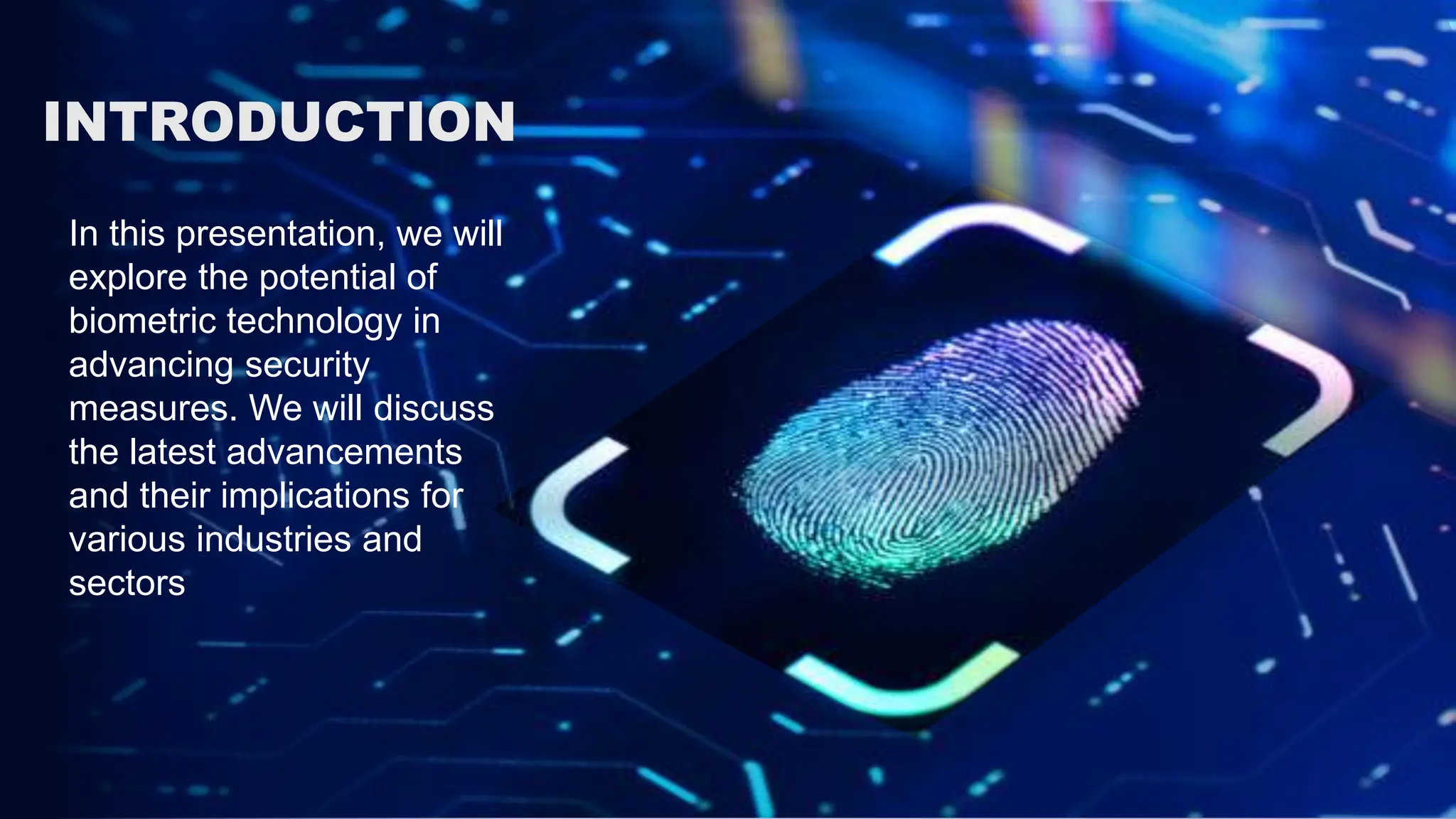 Biometrics Technology Intresting PPT | PPT