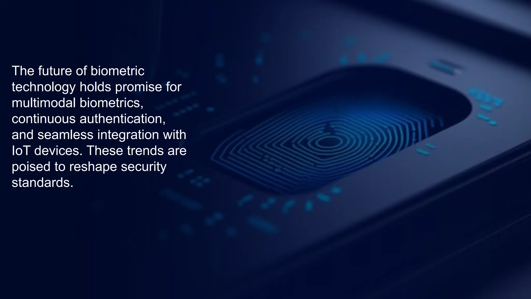 Biometrics Technology Intresting PPT | PPT