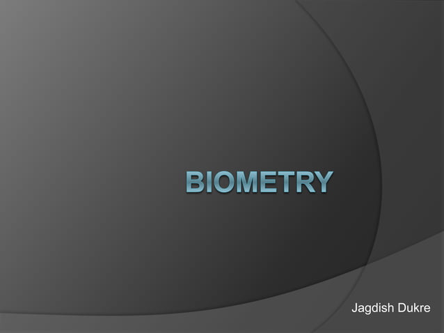 Biometry | PPTX