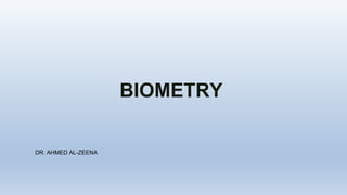 Biometry explanation and the used formulas.pptx