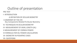 OCULAR BIOMETRY AND IOL.pptx