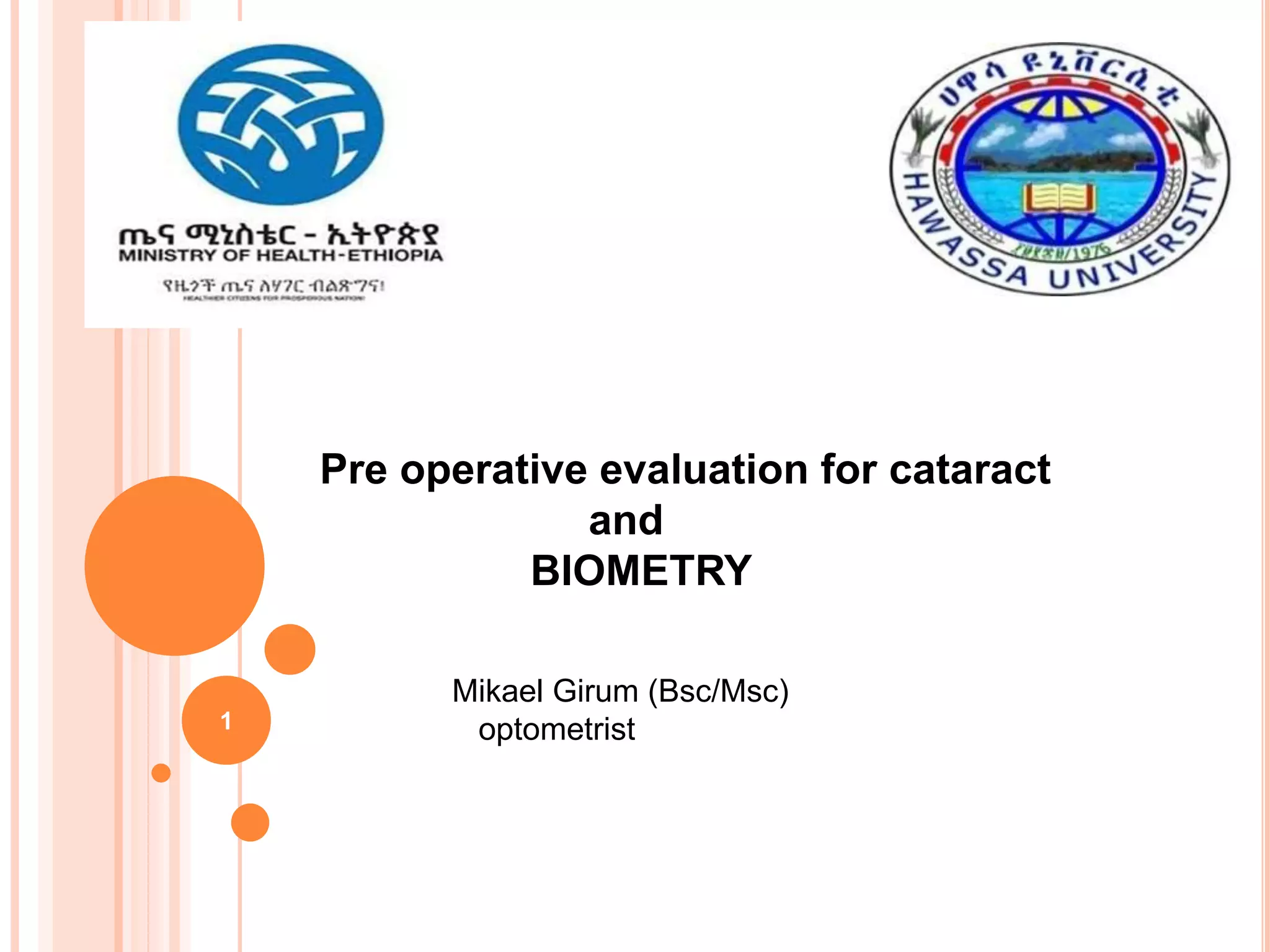 biometry for ON.ppt | Eye and Vision Conditions | Diseases and Conditions