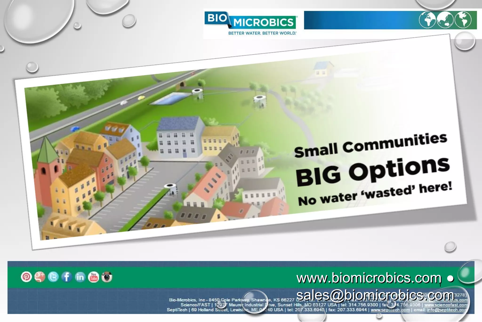 Bio-Microbics Small Communities ~ BIG Options: "No Water Wasted Here ...