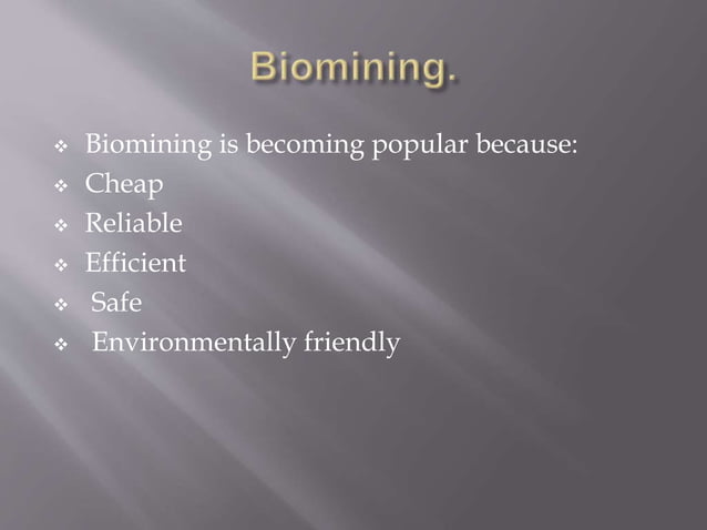 Biomining | PPTX | Chemistry | Science