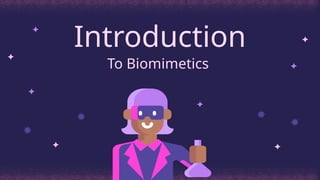 Biomimetics : A Nature Tool-box presentation.pptx