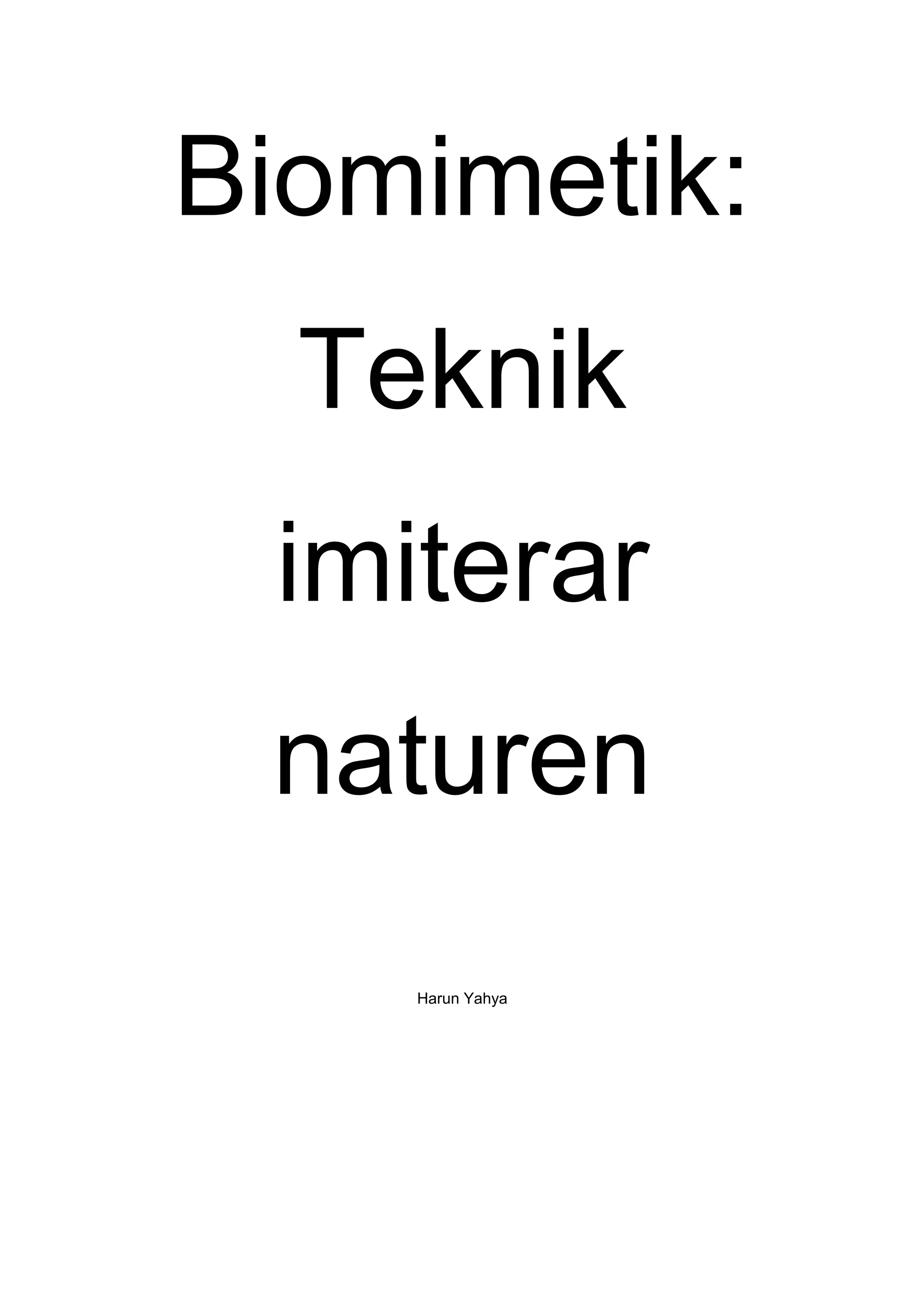 Biomimetik, teknik imiterar naturen. swedish (svenska) | PDF