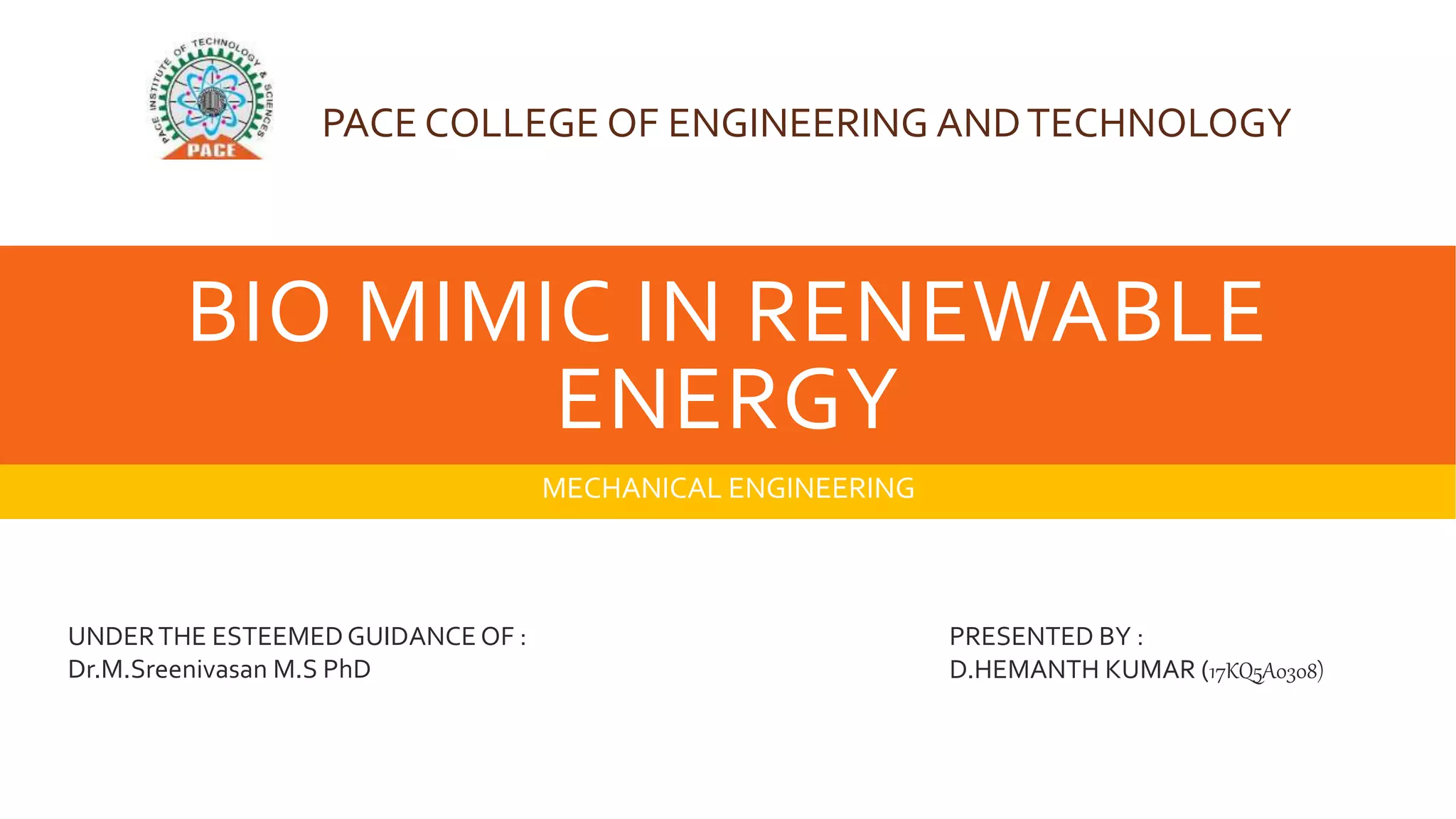 Bio mimic in renewable energy | PPT