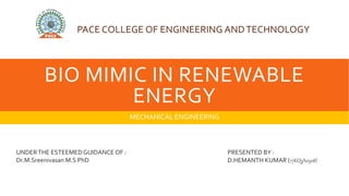 Bio mimic in renewable energy | PPT