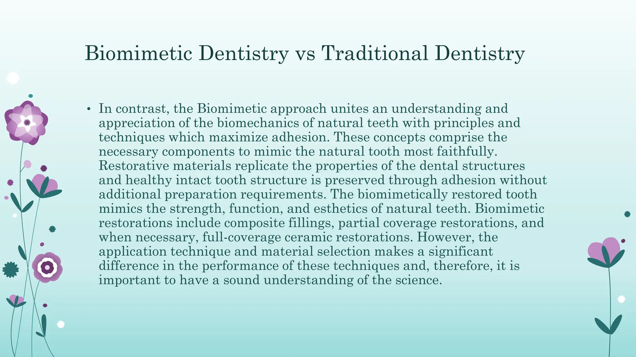 Biomimic Dentistry in modern dentistry and dental materials | PDF