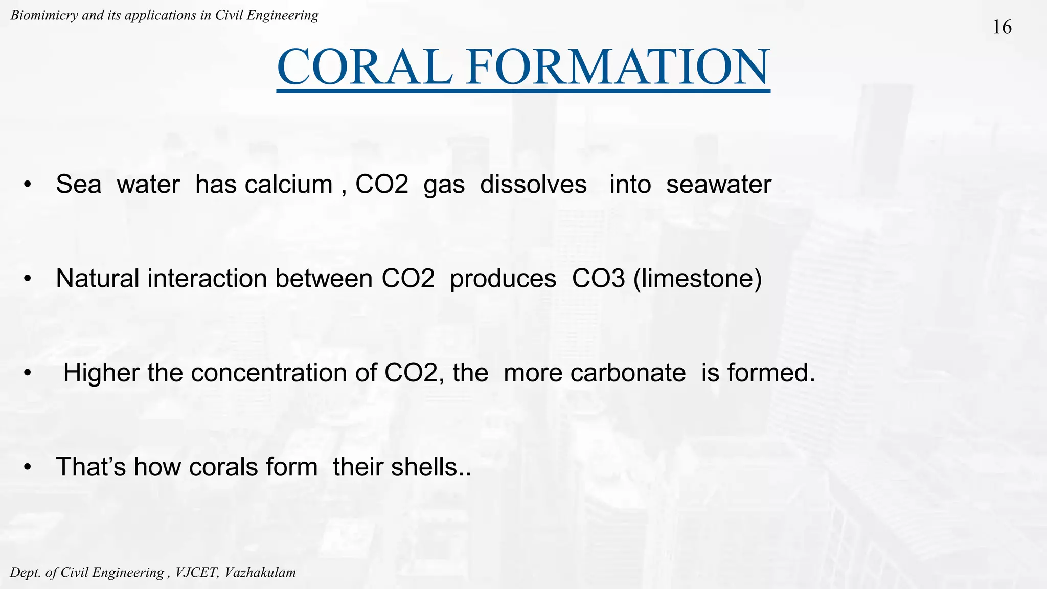 Biomimicry and its applications in civil engineering | PPTX