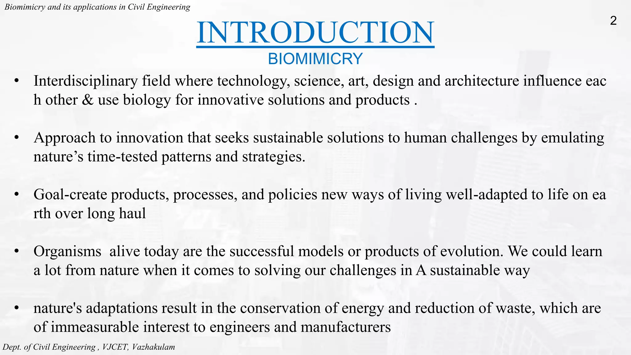 Biomimicry and its applications in civil engineering | PPTX