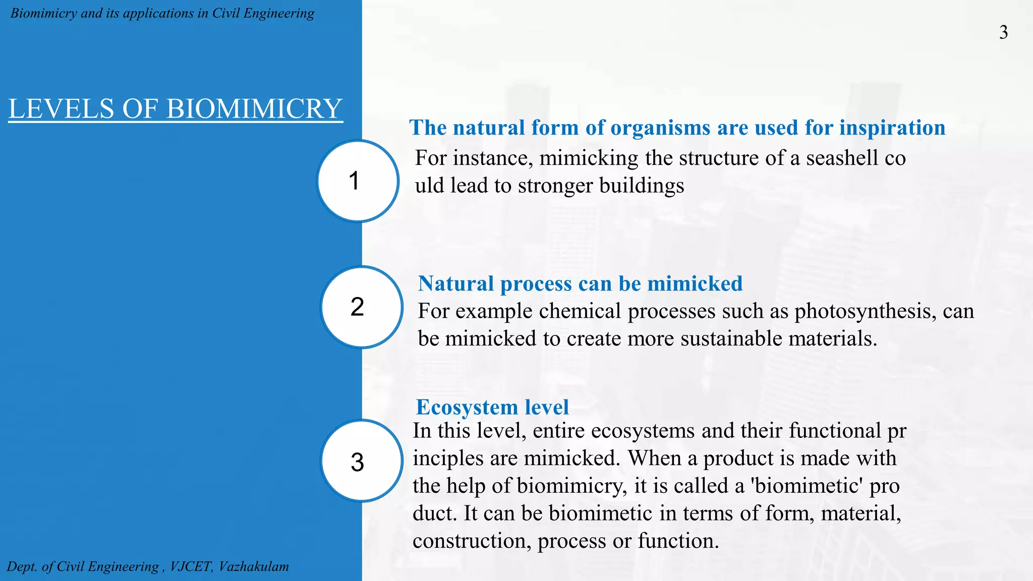 Biomimicry and its applications in civil engineering | PPTX