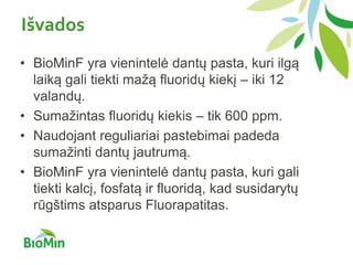 Biomin dantų pasta | PPT