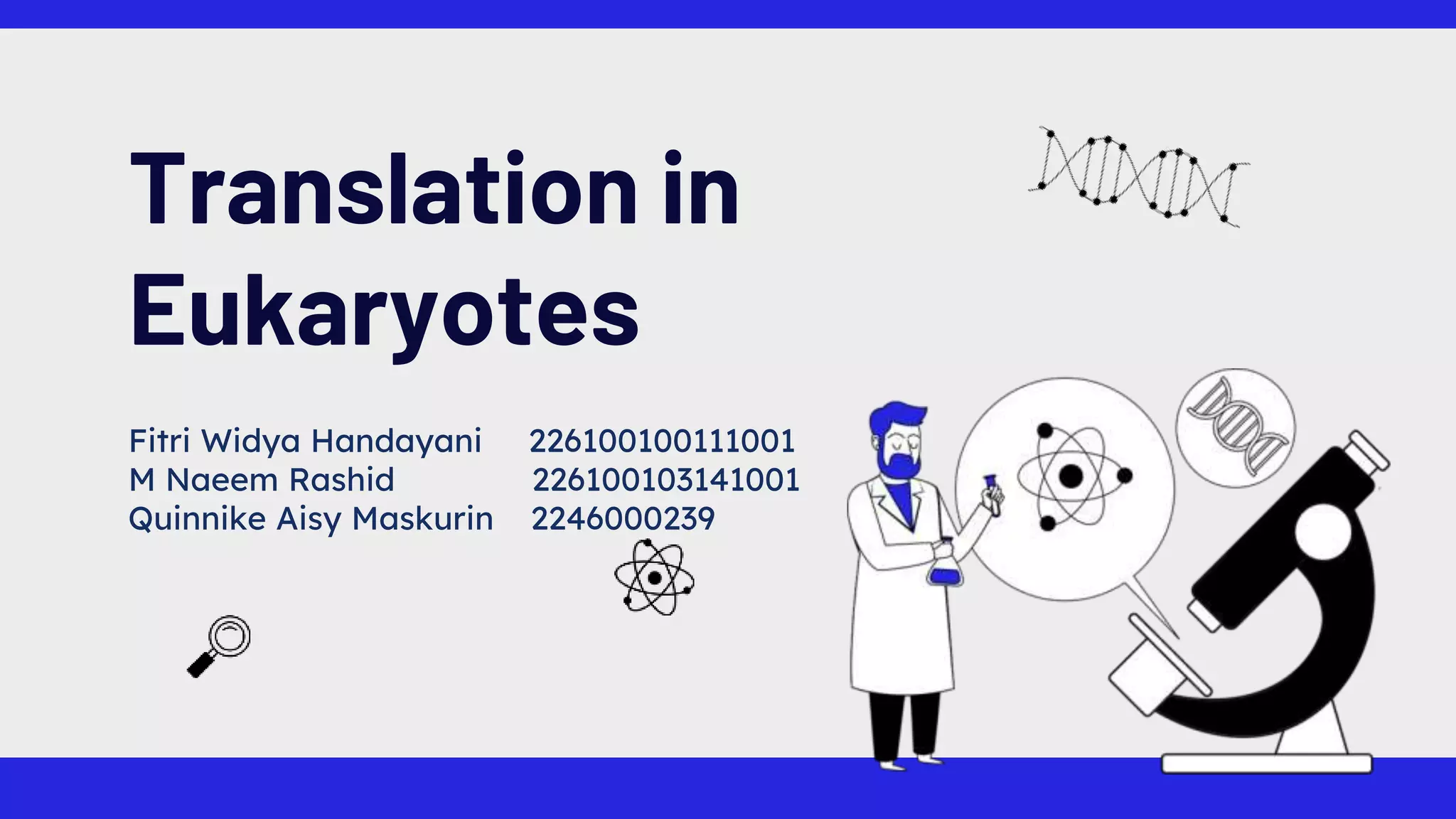 Biomol-Translation Eukaryote.pptx