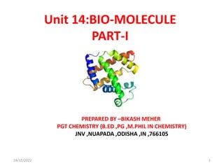 BIOMOLECLES CLASS 12 C B S E .pptx