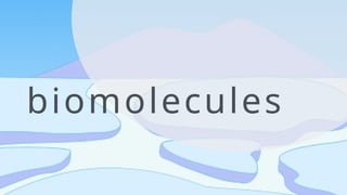 biomolecules presentation for science 10-1.pptx | Chemistry | Science